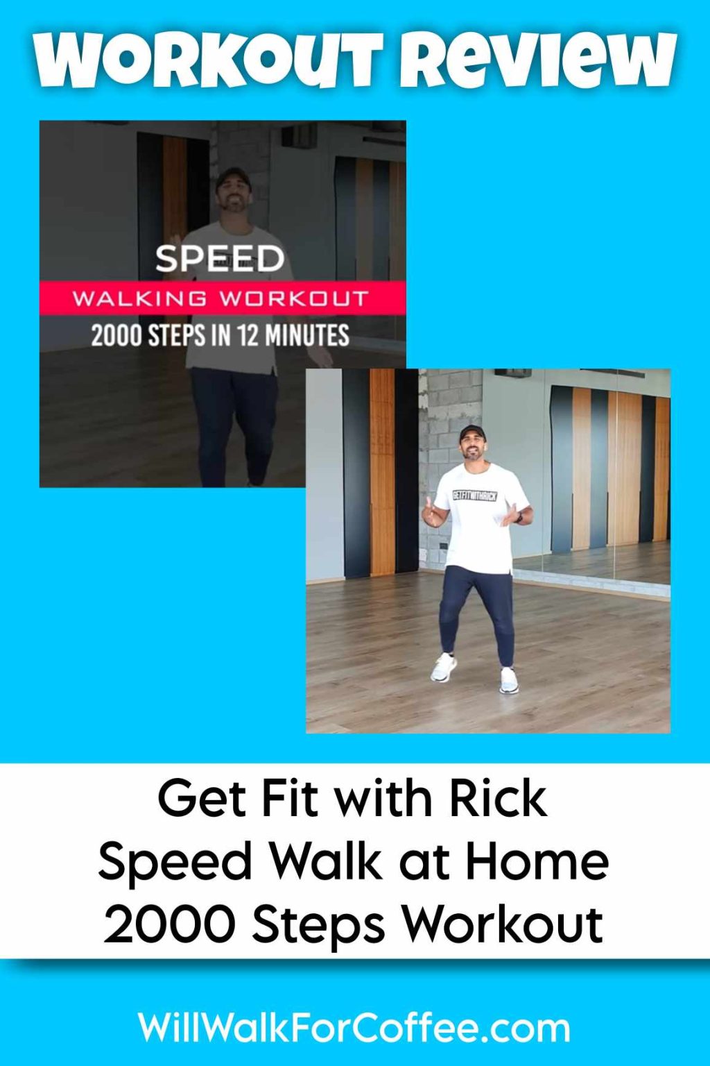 Workout Review: Get Fit with Rick – Will Walk for Coffee
