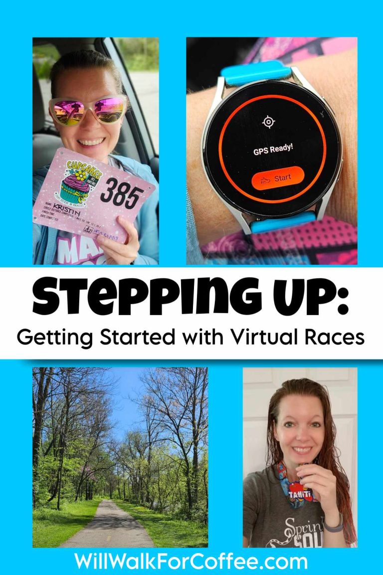 Stepping Up: Getting Started with Virtual Races – Will Walk for Coffee