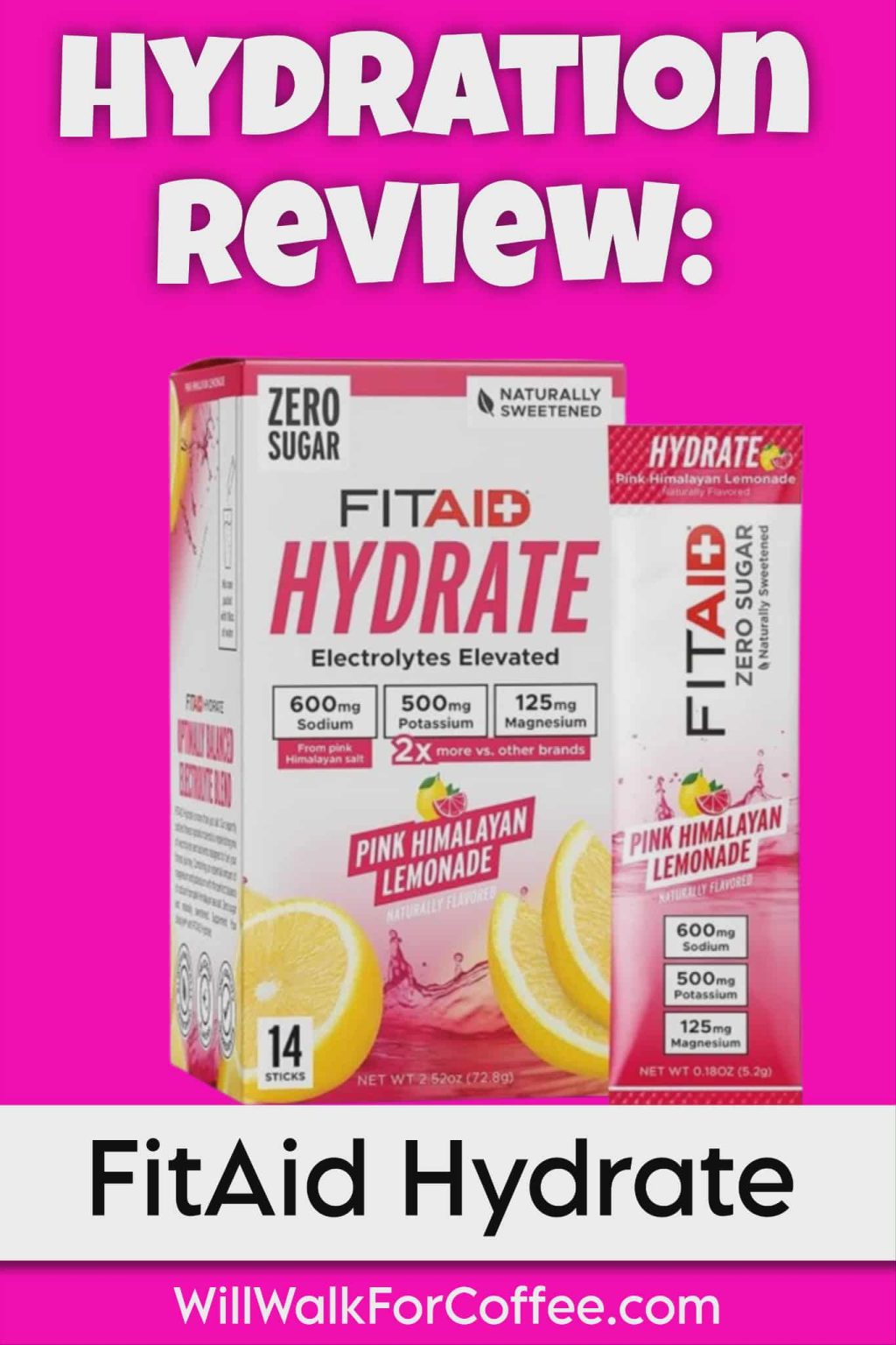 Hydration Review: FitAid Hydrate – Will Walk for Coffee